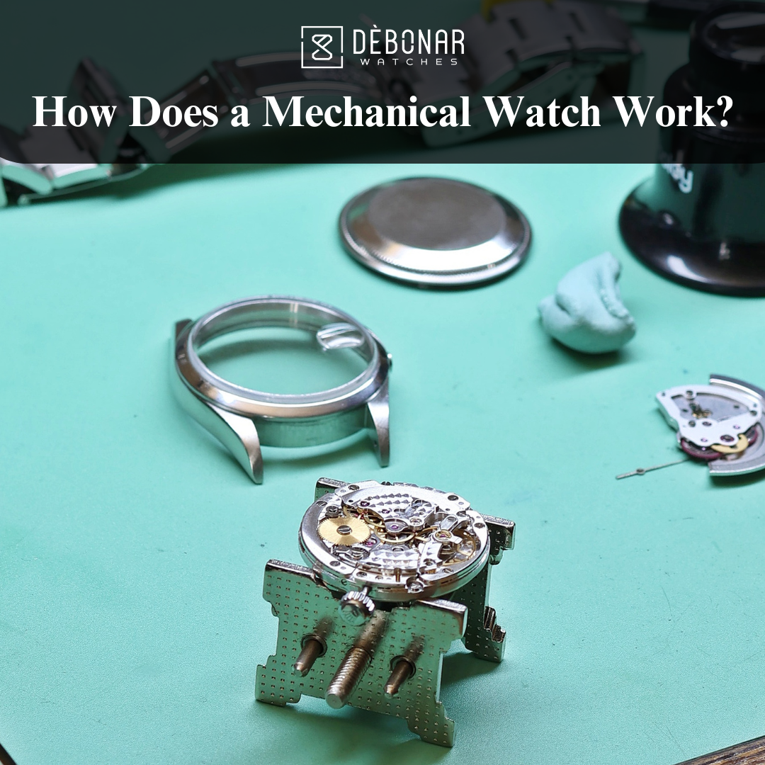 How Does a Mechanical Watch Work? – Debonar Watches Sp. z o.o